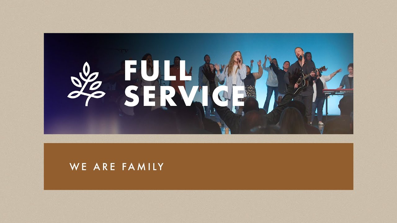 Full Service | The Household Of Faith Pt. 1 “We Are Family” | Pearsons ...