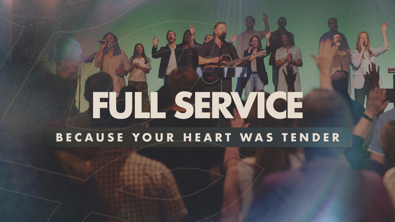 Full Service | “Because Your Heart Was Tender” | Pearsons Ministries ...